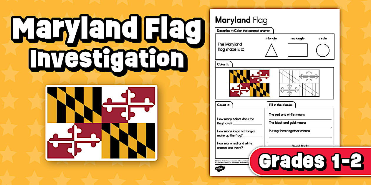 Maryland Flag Investigation Worksheet for 1st-2nd Grade