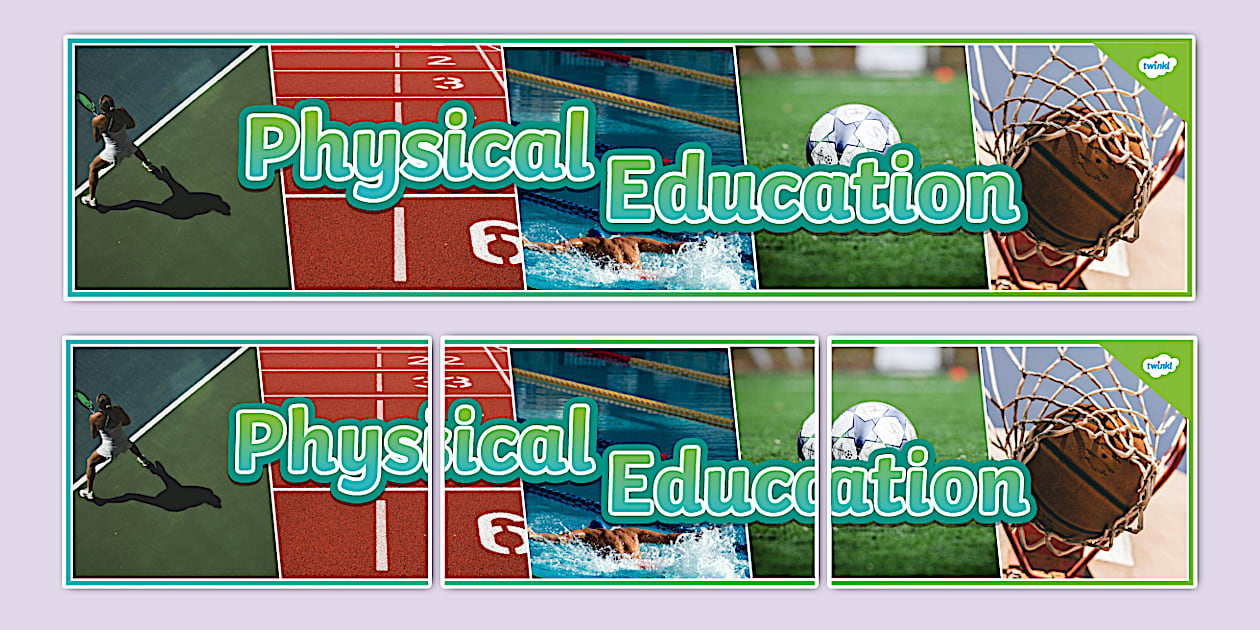 Physical Education Photo Display Banner (Lehrer gemacht)
