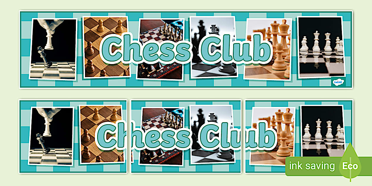 Chess Club Photo Display Banner
