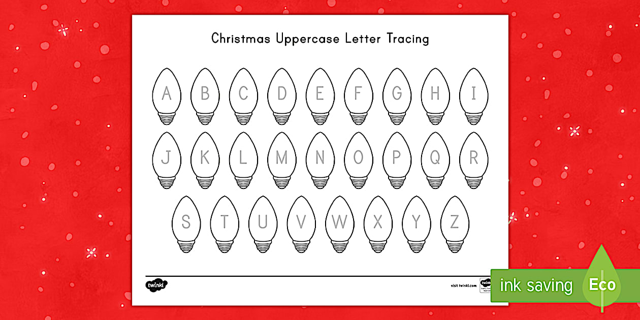 Christmas Uppercase Letter Tracing Worksheet (teacher made)