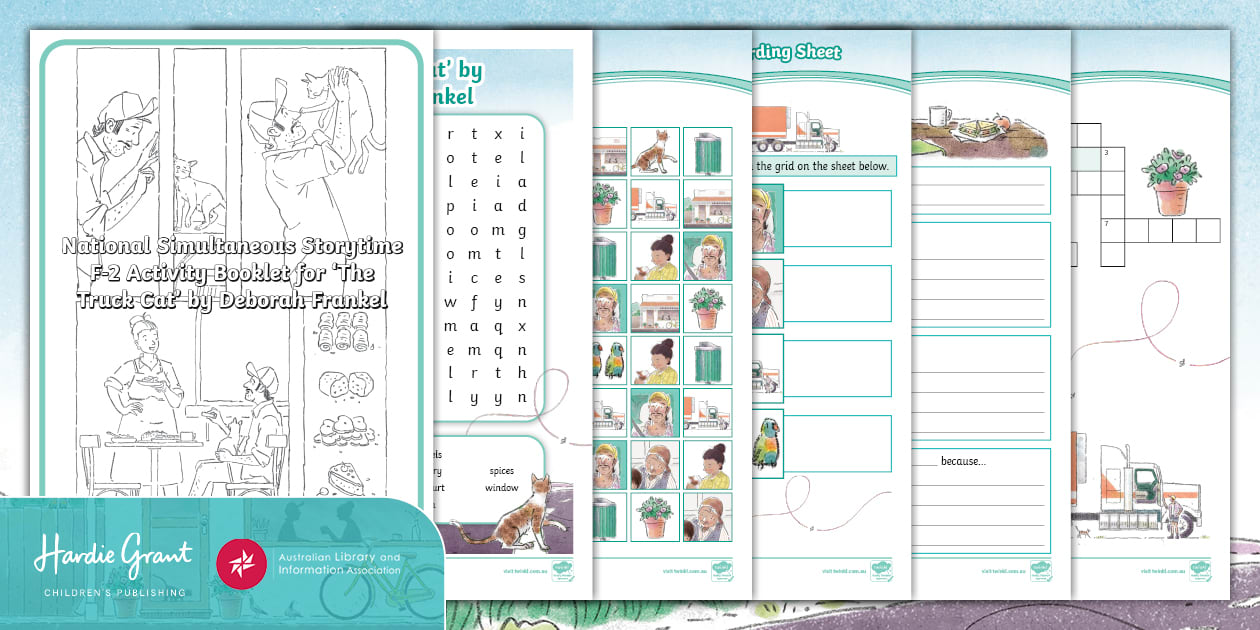 National Simultaneous Storytime F-2 Activity Booklet for 'The Truck Cat by