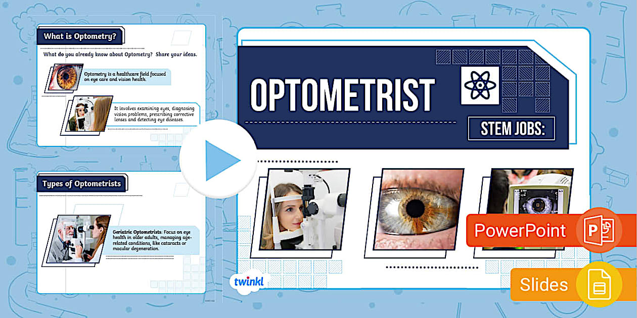 STEM Jobs: Optometrist PowerPoint (Teacher-Made) - Twinkl