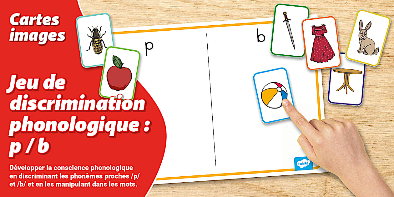 * NEW * Cartes images - Jeu de discrimination phonologique : p / b