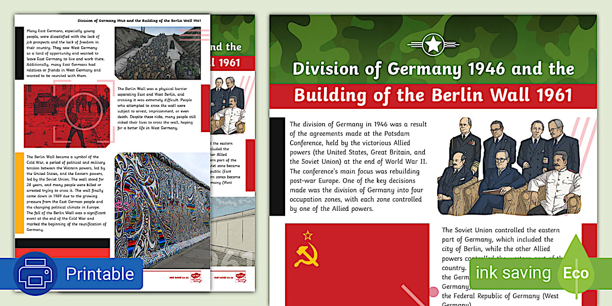 Division of Germany 1946 and the Building of the Berlin Wall 1961