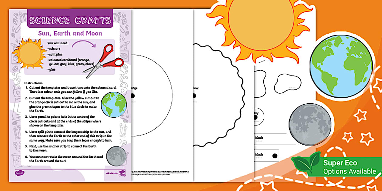 Science Crafts: Sun, Earth and Moon (Ages 5 - 7)