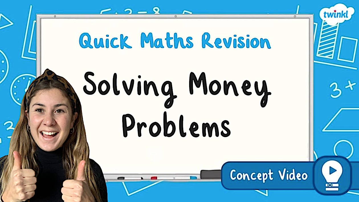 👉 Solving Money Problems | KS2 Maths Concept Video