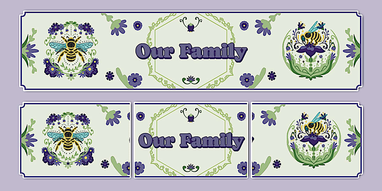 Bee-Themed Our Family Display Banner (Teacher-Made) - Twinkl