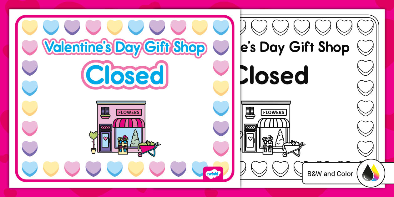 Valentine's Day Gift Shop Dramatic Play Closed Sign - Twinkl