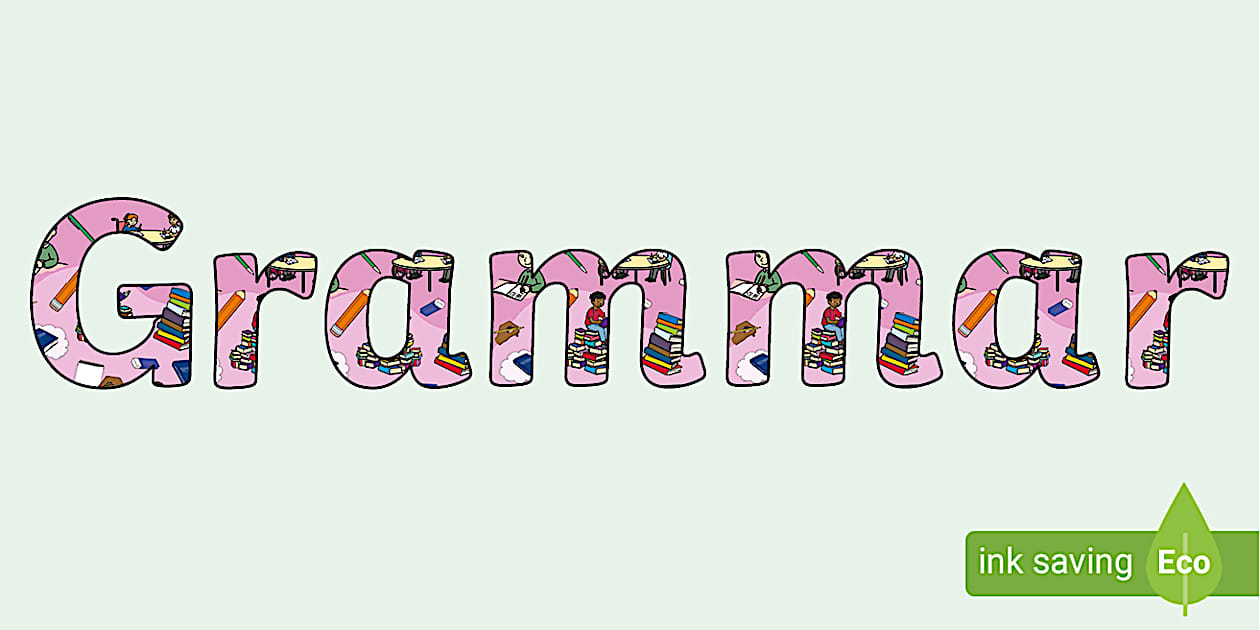 👉 Grammar Display Title Display Lettering - Twinkl