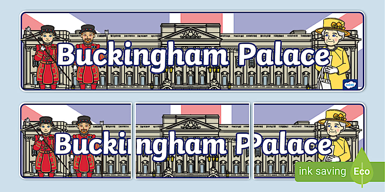 Buckingham Palace Display Banner (Lehrer gemacht) - Twinkl
