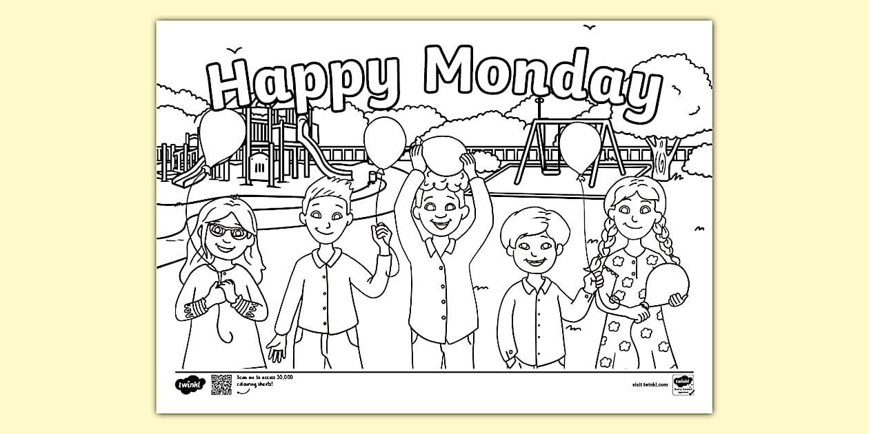 Happy Monday Colouring Sheet (teacher made) - Twinkl