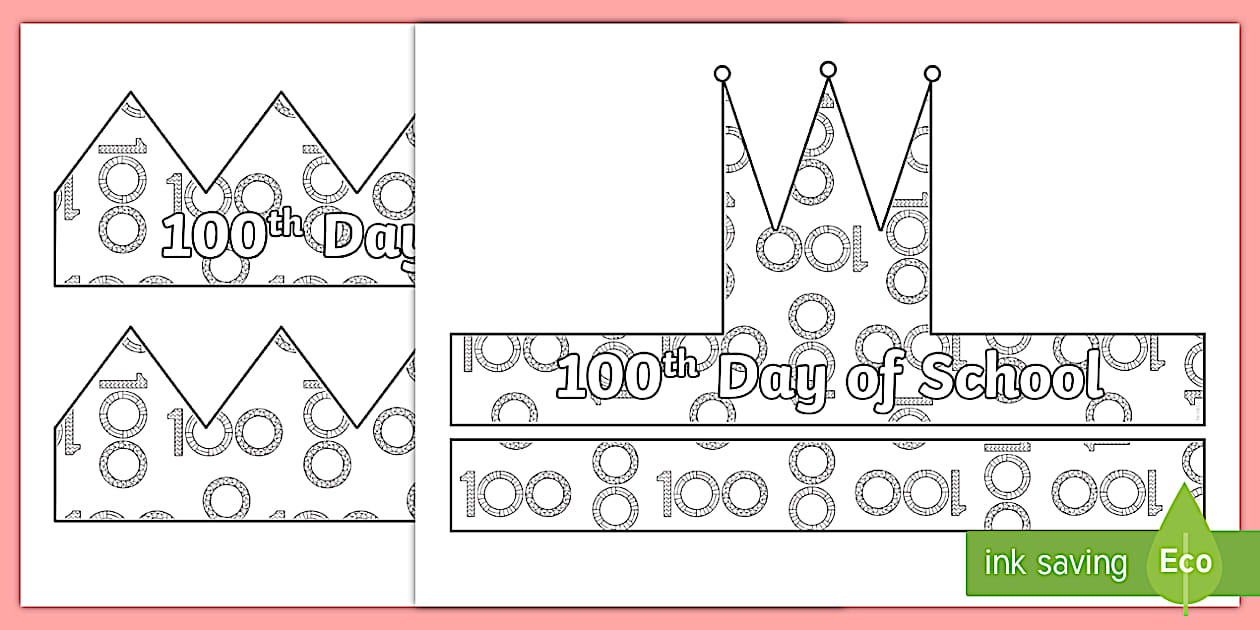 Editable 100 Days of School Crown Paper Craft (teacher made)