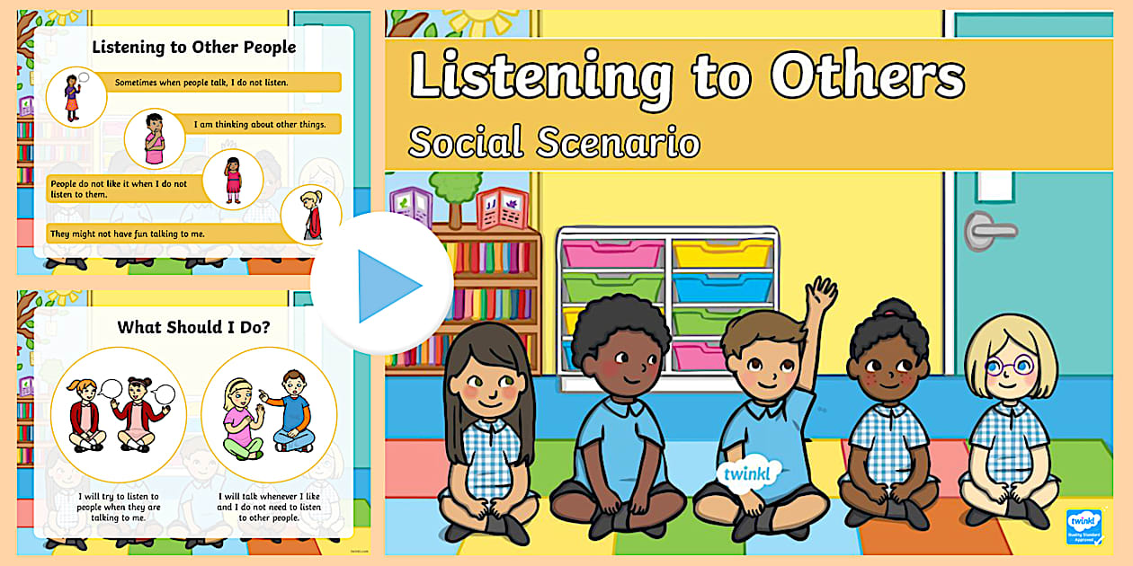 Listening to Others Social Scenario PowerPoint - Twinkl