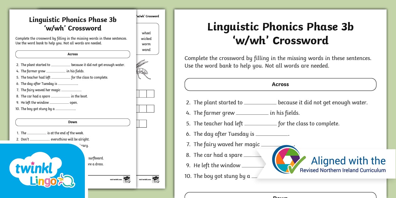 Linguistic Phonics Phase 3b 'w/wh' Crossword (teacher made)