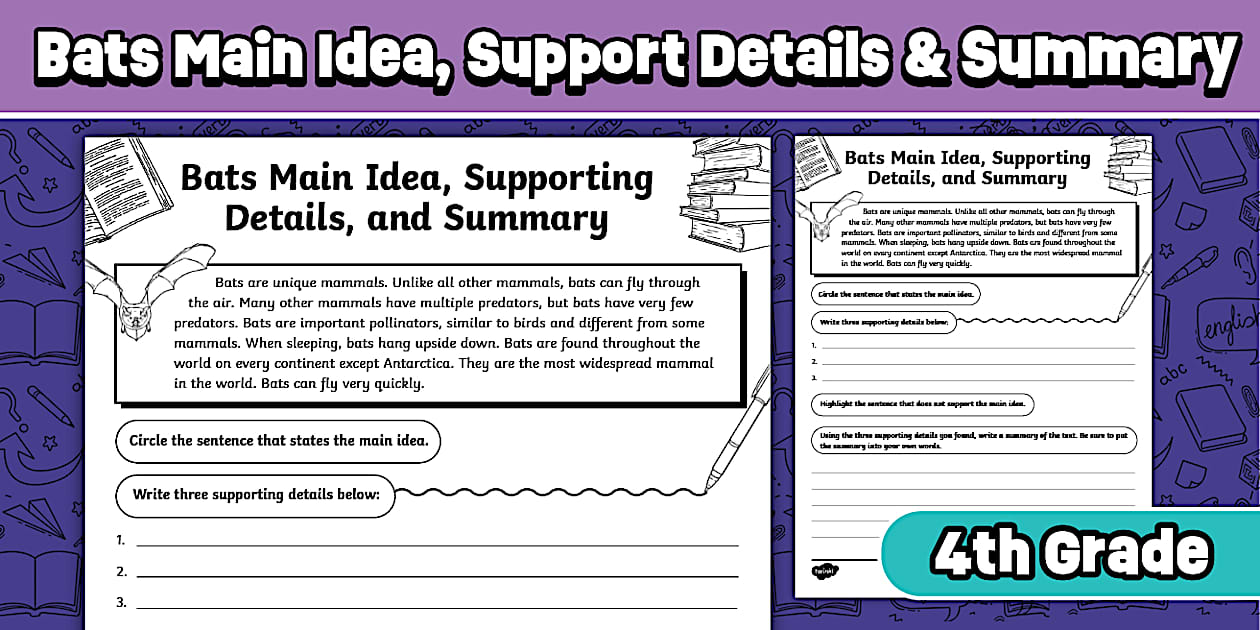 Fourth Grade Bats Main Idea, Supporting Details, and Summary