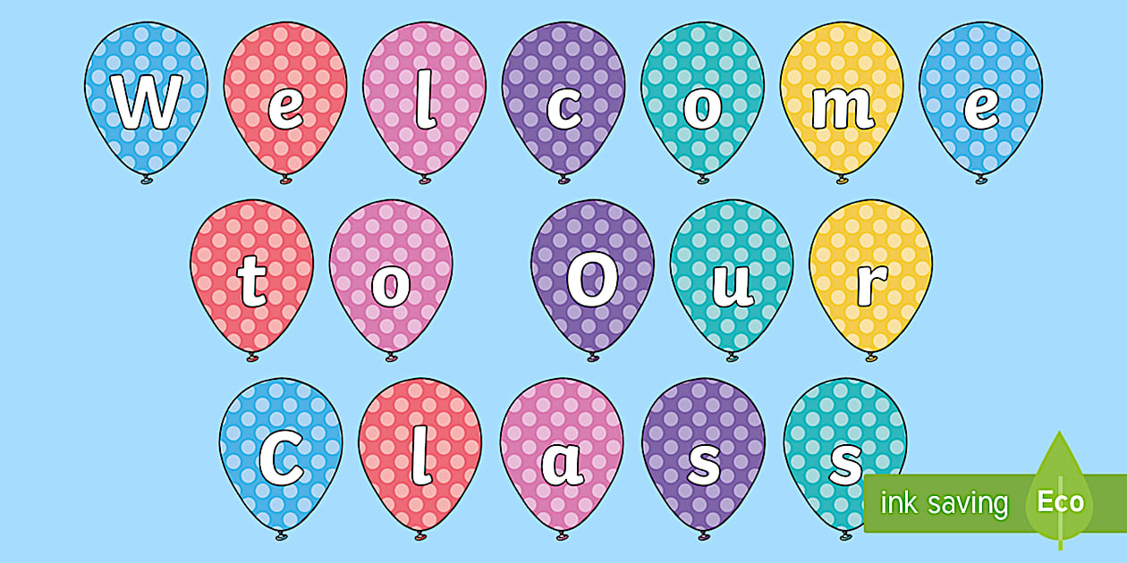 Editable Welcome to Our Class Balloons Display Cut-Outs