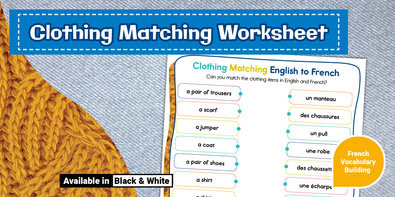 Clothing Matching Worksheet English to French