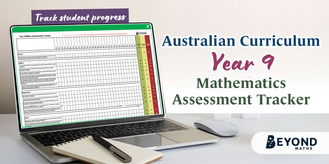 Australian Curriculum Year 9 Mathematics Assessment Tracker