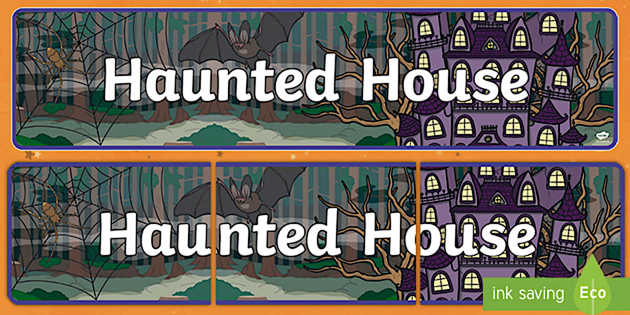 Haunted House Display Banner (teacher made) - Twinkl