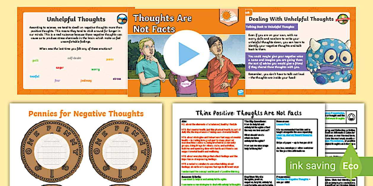 PSHE KS2 Think Positive – Thoughts Are Not Facts Lesson Pack