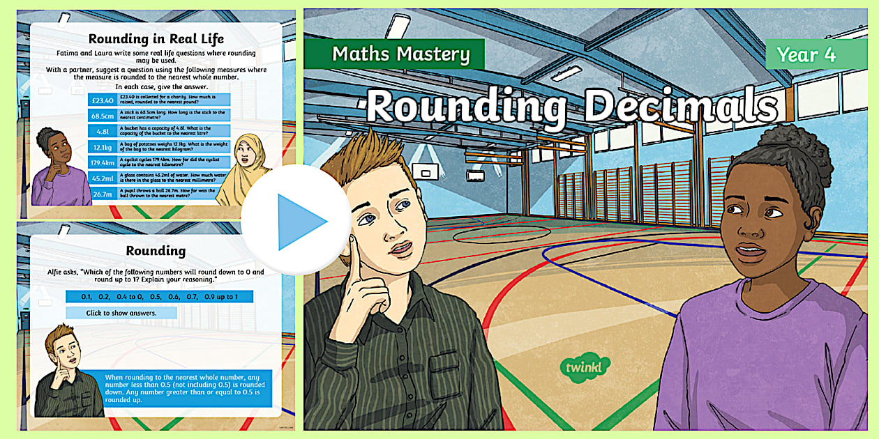 Year 4 Rounding Off Decimals PPT | Maths Mastery - Twinkl