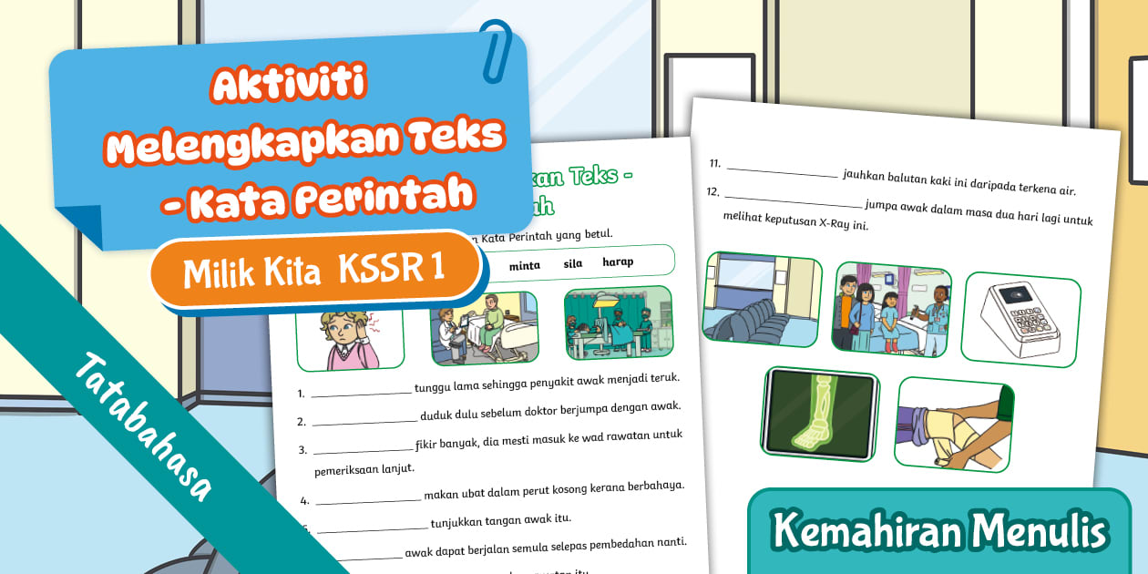 Aktiviti Melengkapkan Teks - Kata Perintah