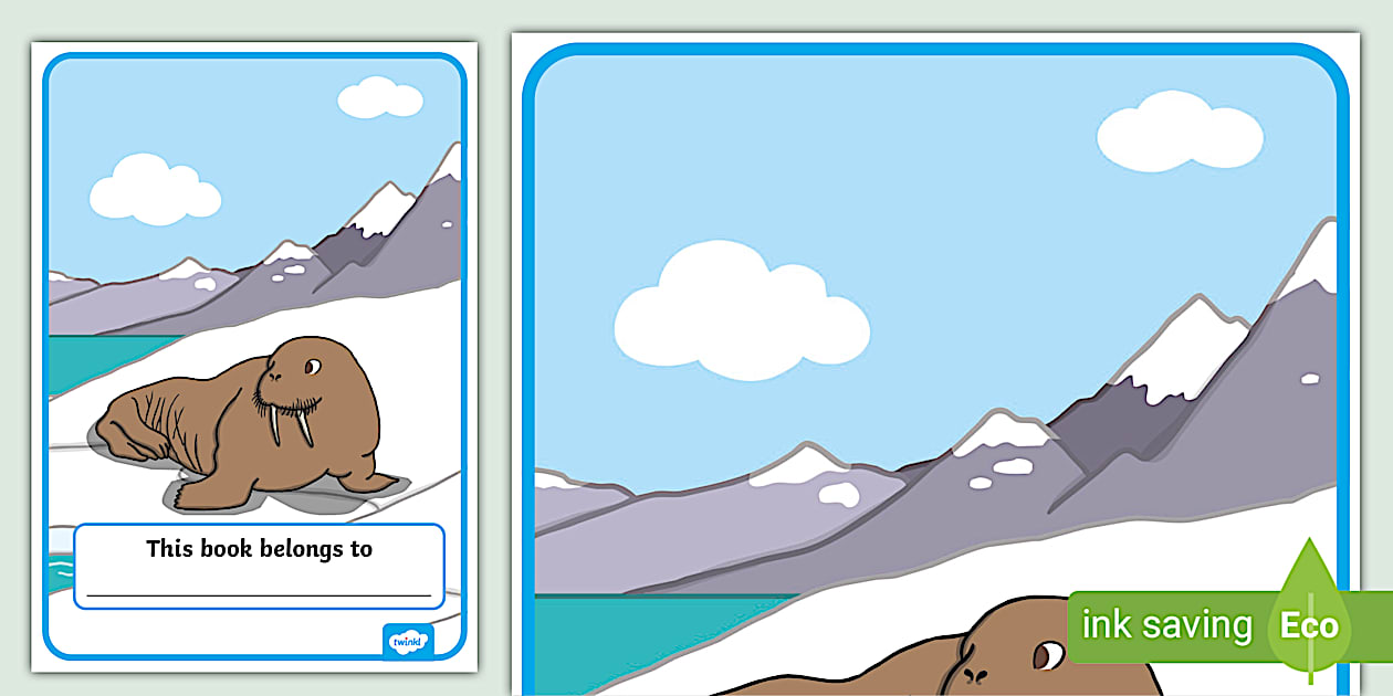 Walrus Themed Book Cover (teacher made) - Twinkl