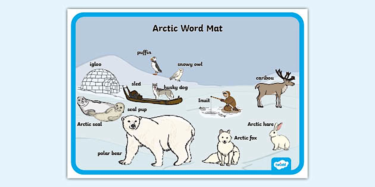 Arctic Word Mat - Primary Resource (teacher made) - Twinkl