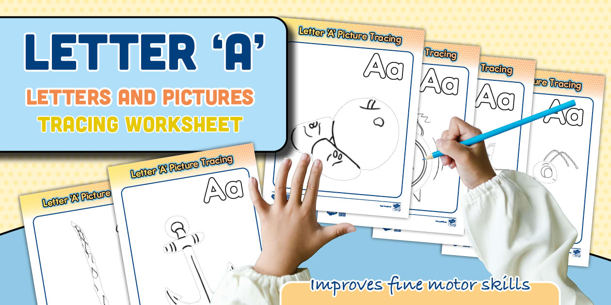 Letter 'A' Letters and Pictures Tracing Worksheet