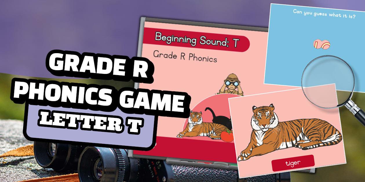 Grade R Phonics Game - Letter T (CAPS Aligned)