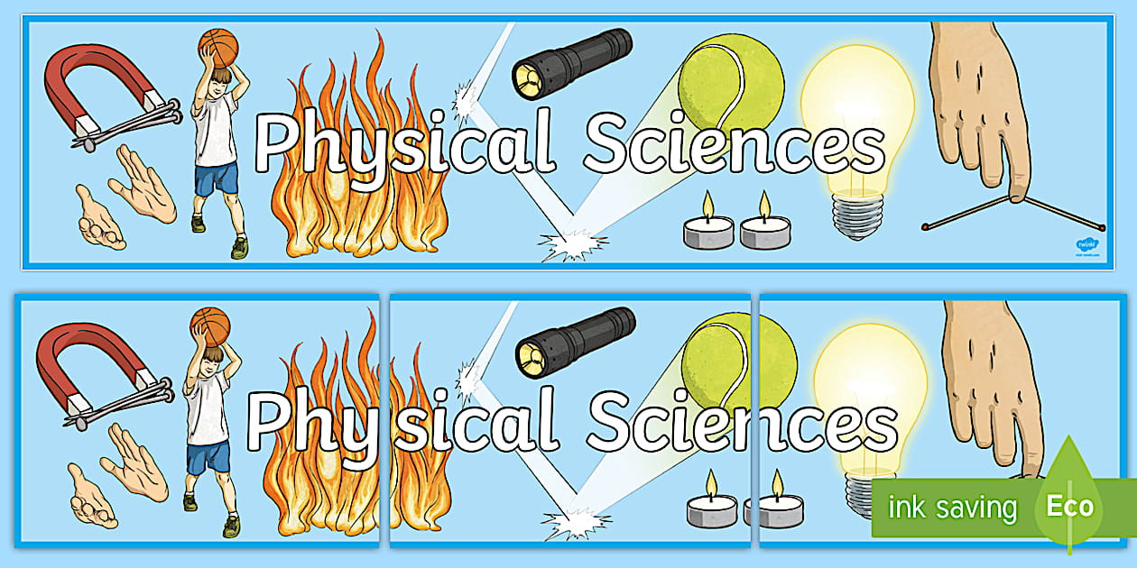 Physical Sciences Display Banner - physical science - Twinkl