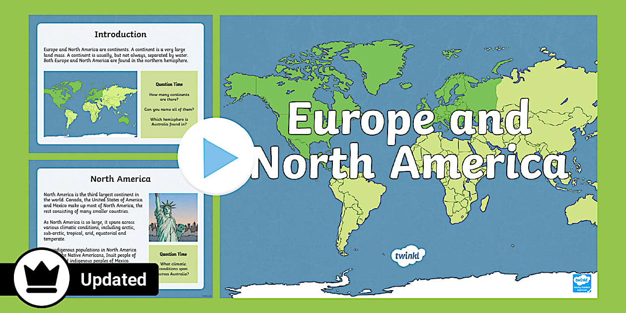 Europe and North America PowerPoint (Teacher-Made) - Twinkl