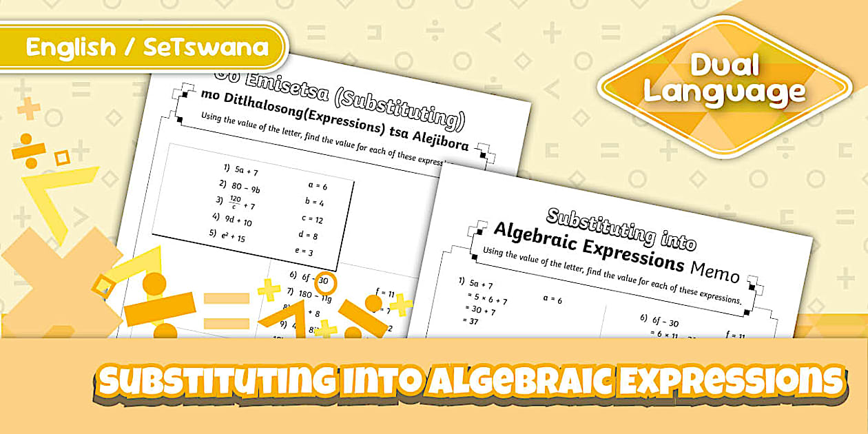 Senior Phase Maths - Term 1 - Substituting Into Algebraic Expressions