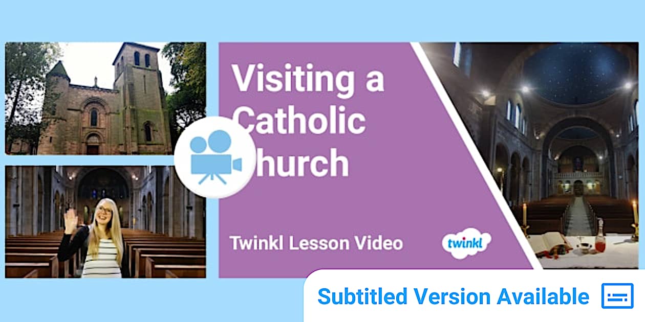 Primary (Ages 5-11) RE: Tour of a Catholic Church Video Lesson