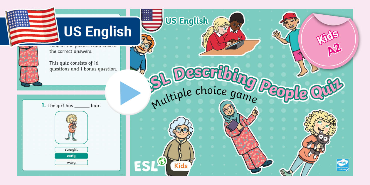 ESL Describing People Quiz for Kids (teacher made) - Twinkl