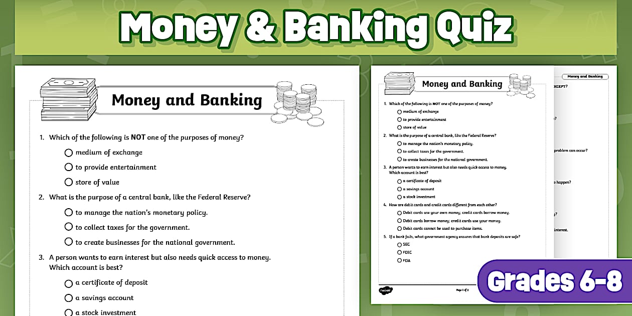 Money & Banking Quiz for 6th-8th Grade