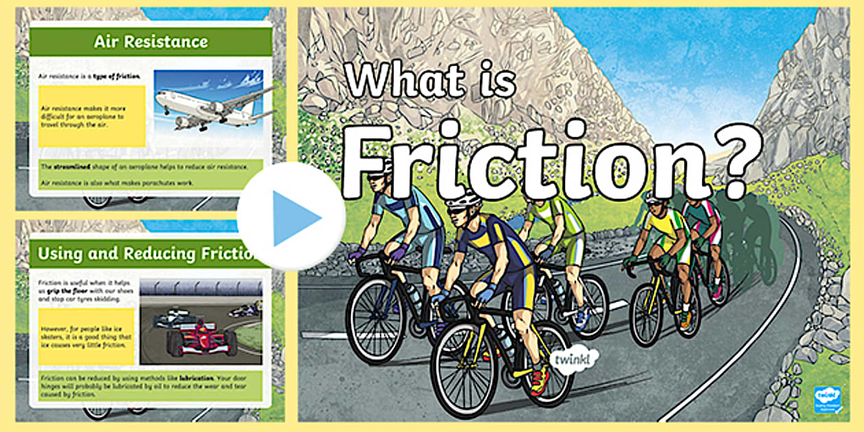 The Science of Friction: What is Friction? KS2 PowerPoint