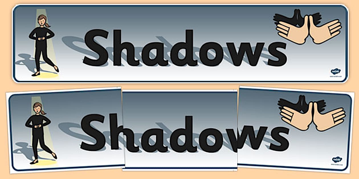 Shadows Display Banner (teacher made) - Twinkl