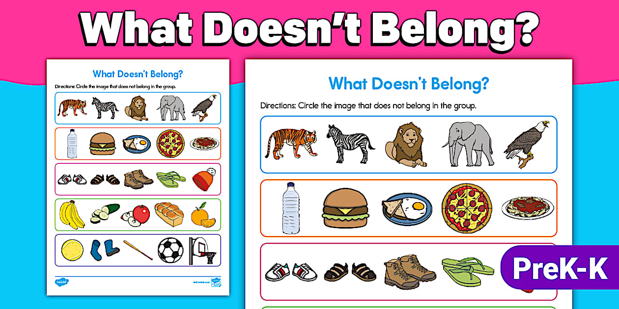 What Doesn't Belong Worksheet for PreK-K