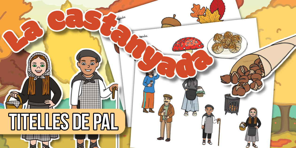 Titelles de pal: La Castanyada - Català - Twinkl