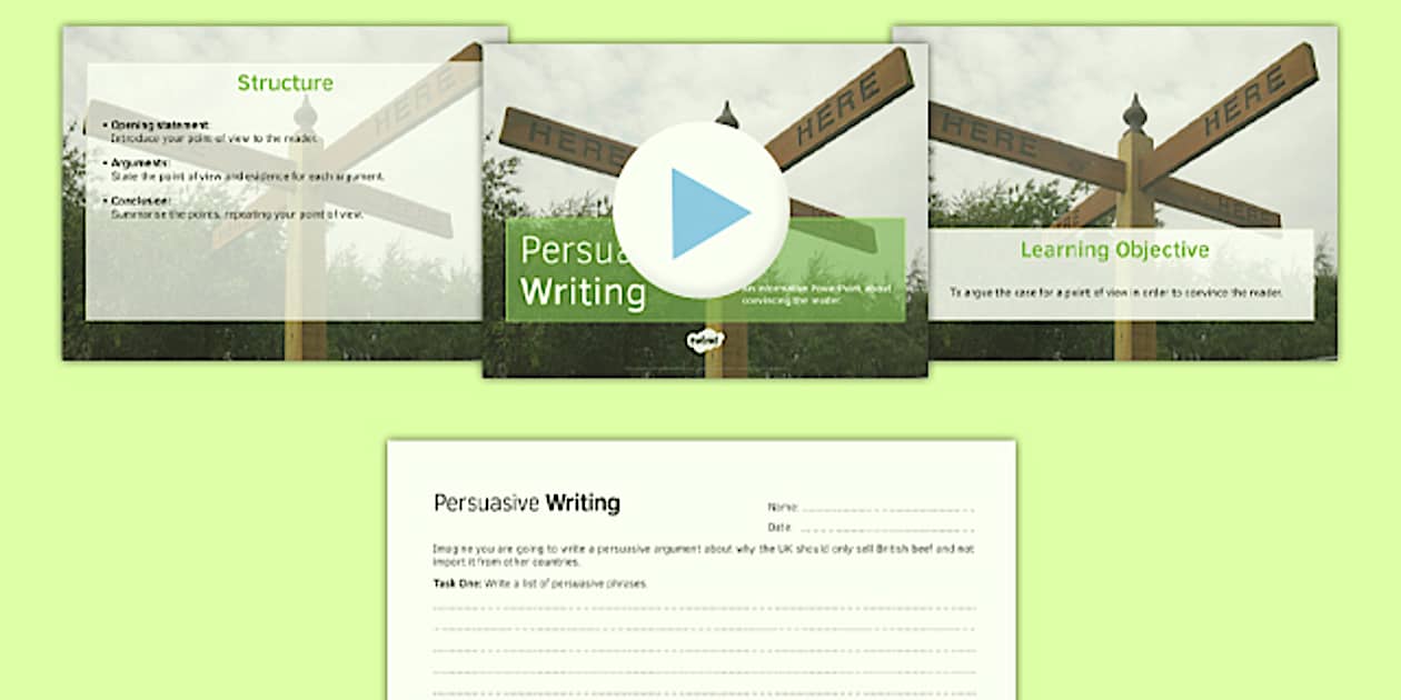 Persuasive Writing PowerPoint Pack (teacher made) - Twinkl