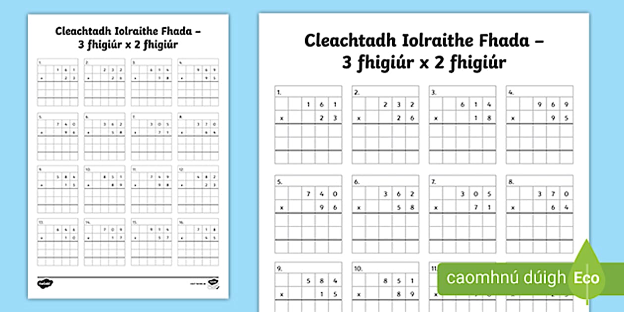Long Multiplication Worksheet - 3 Digits x 2 Digits Gaeilge