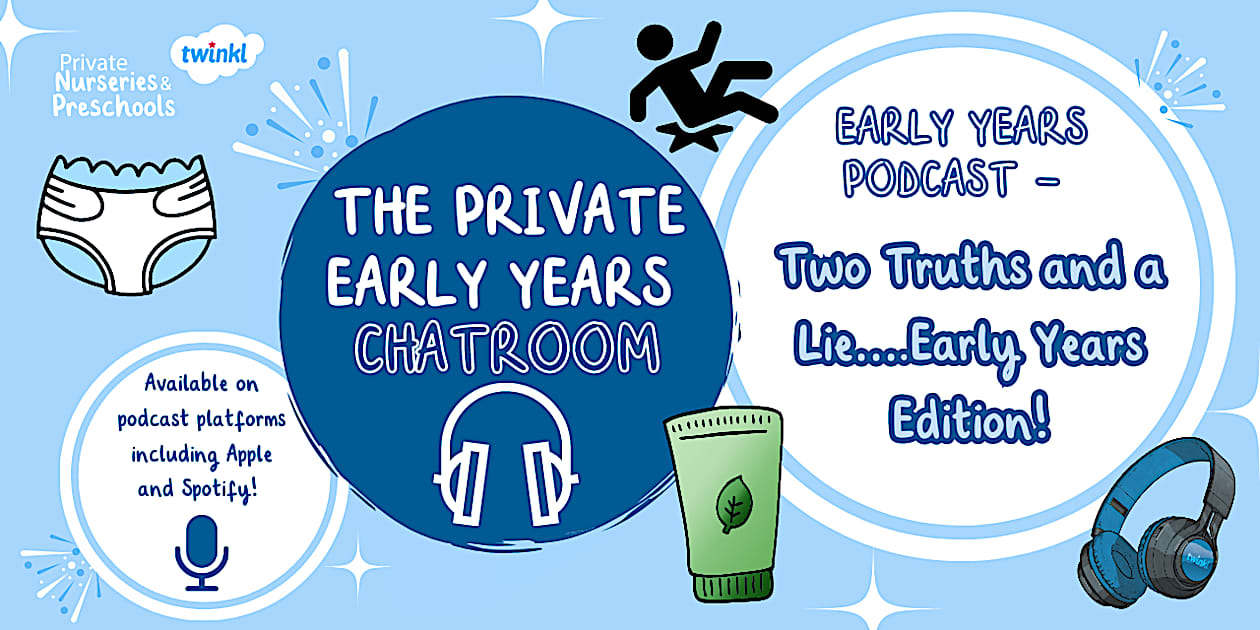 Kindergarten Podcast - Two Truths and a Lie….Kindergarten Edition!