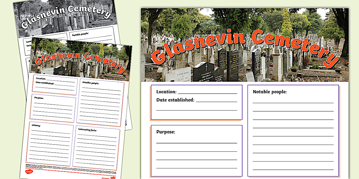 Glasnevin Cemetery Fact File Template (Teacher-Made)