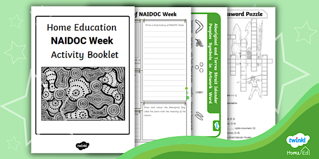 Home Ed Activity Book NAIDOC Week - Australia (teacher made)