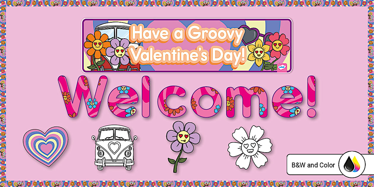 Have a Groovy Valentine’s Day! Bulletin Board Pack