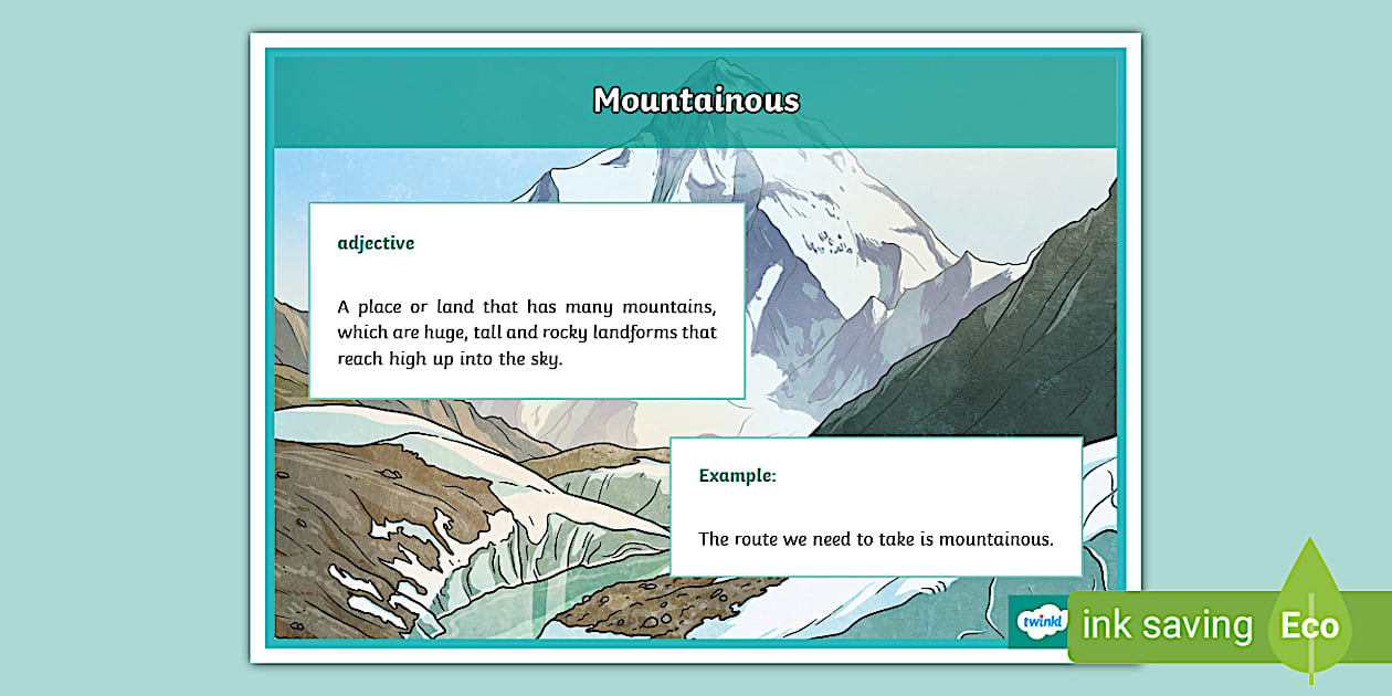 Mountainous Definition Display Poster (teacher made) Mountainous Definition Display Poster (teacher made)