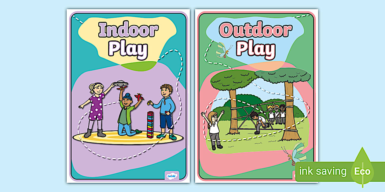 Outdoor and Indoor Play Display Posters - Twinkl - KS1
