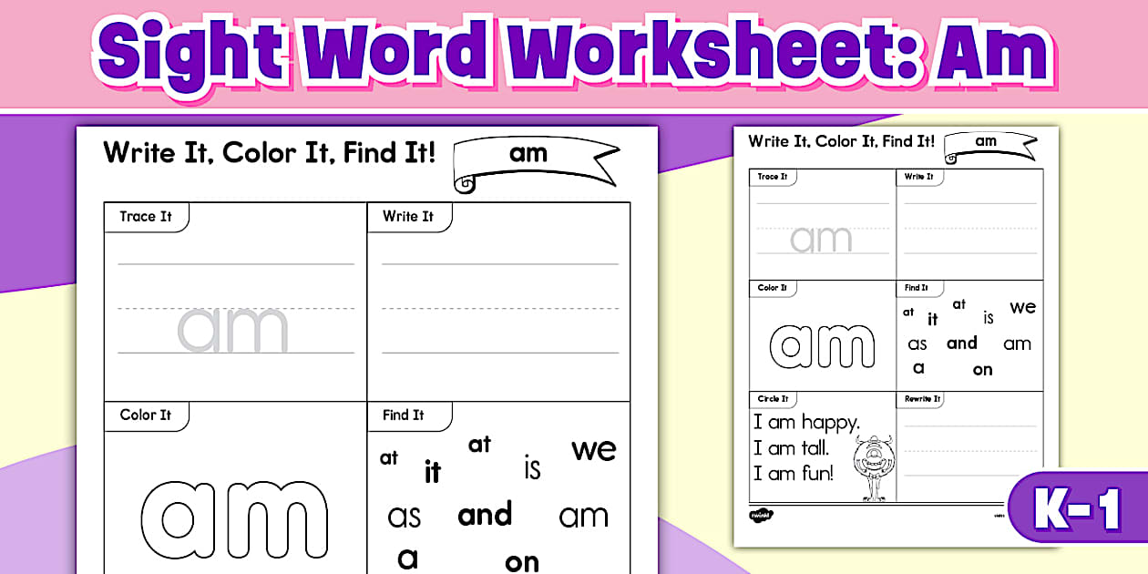 Write It, Color It, Find It! Sight Word "Am" Worksheet for K-1st Grade
