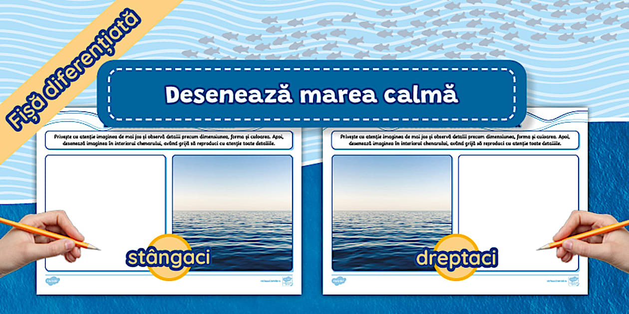 Desenează marea calmă – Fișă de lucru